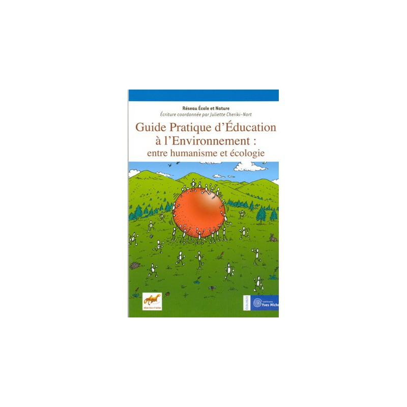Guide pratique d'Éducation à l'Environnement | Boutique Nature & Progrès