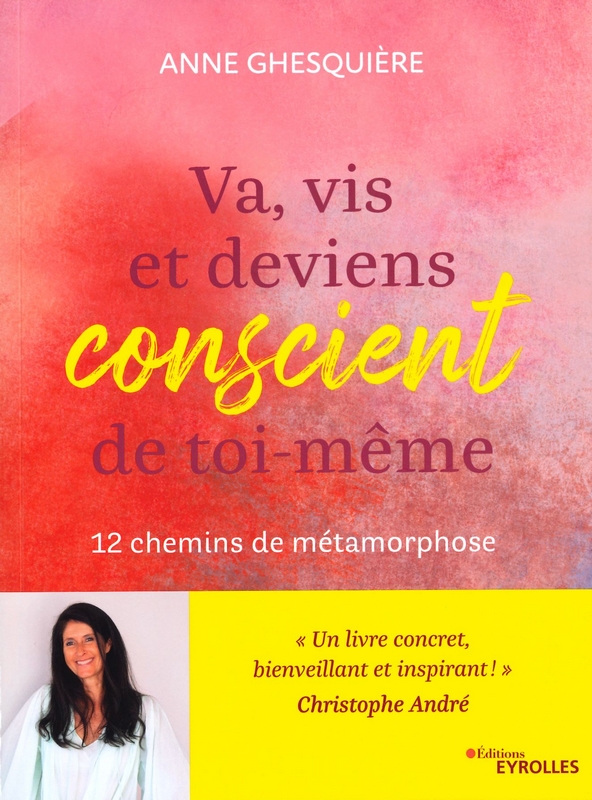 Va, vis et deviens conscient de toi-même | Boutique & Librairie ...